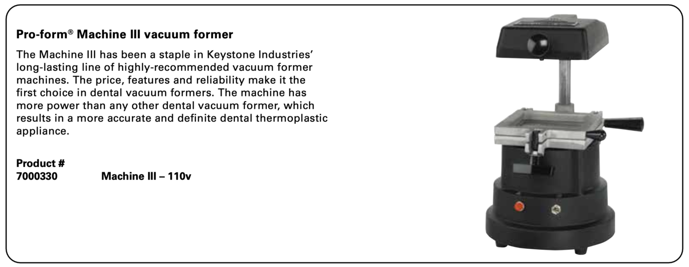 Pro-form Machine III vacuum former - Keystone - Abutment Direct